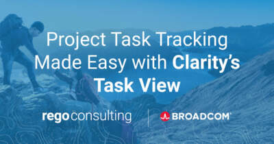 Project Task Tracking with Clarity’s Task View | Rego Consulting